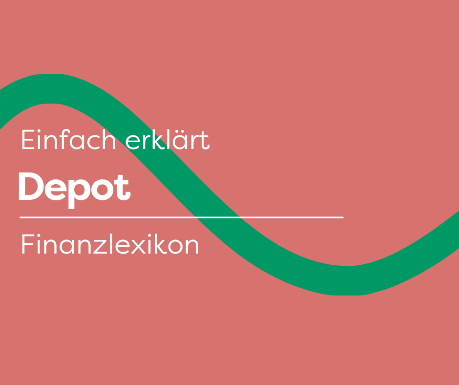 Depot | PSD Finanzlexikon
